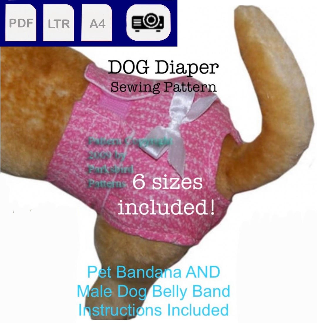 Dog Diaper Sewing Pattern: 6 Sizes, Bandana & Belly Band (PDF Pattern ...