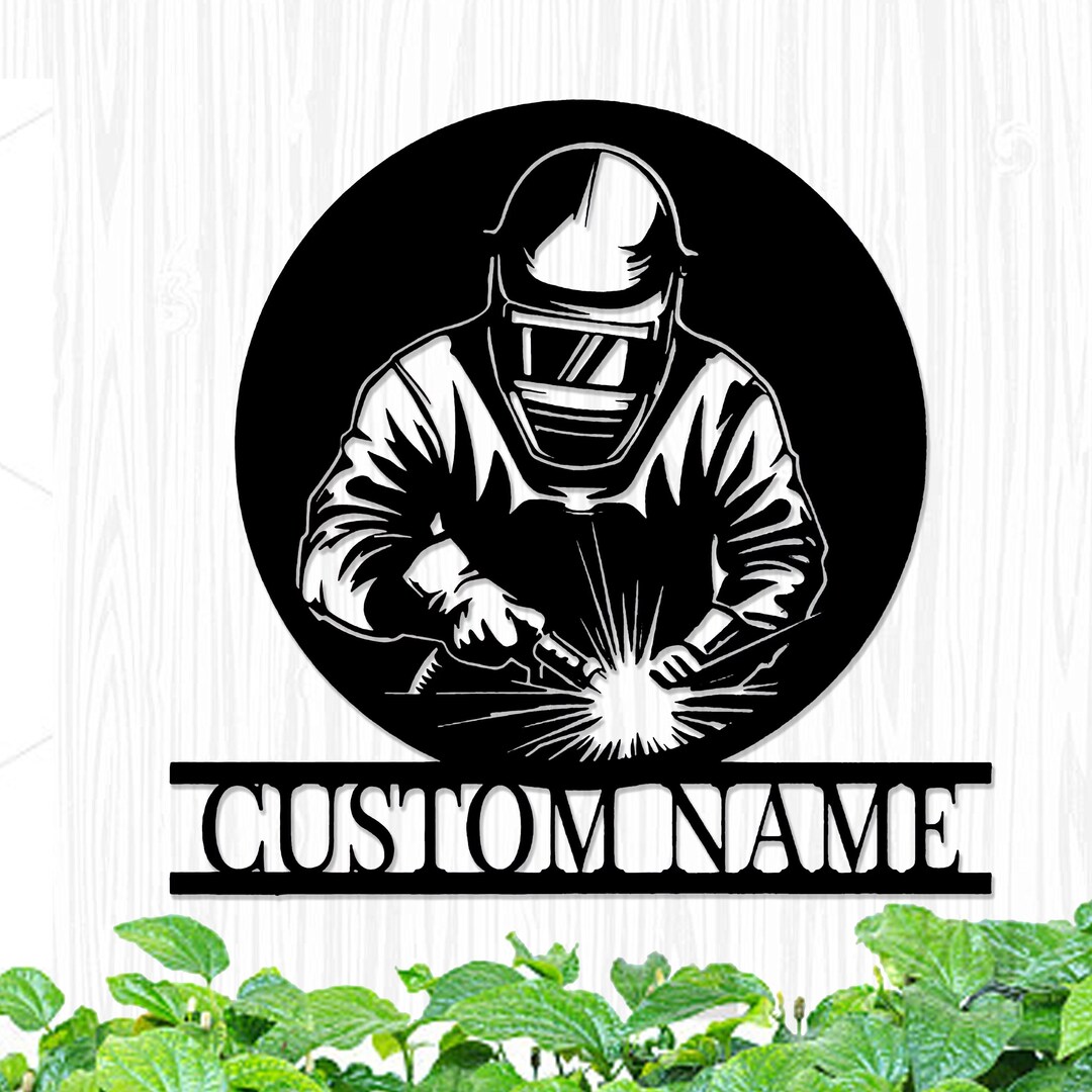 Custom Welder Metal Sign | Personalized Construction Worker Gift ...