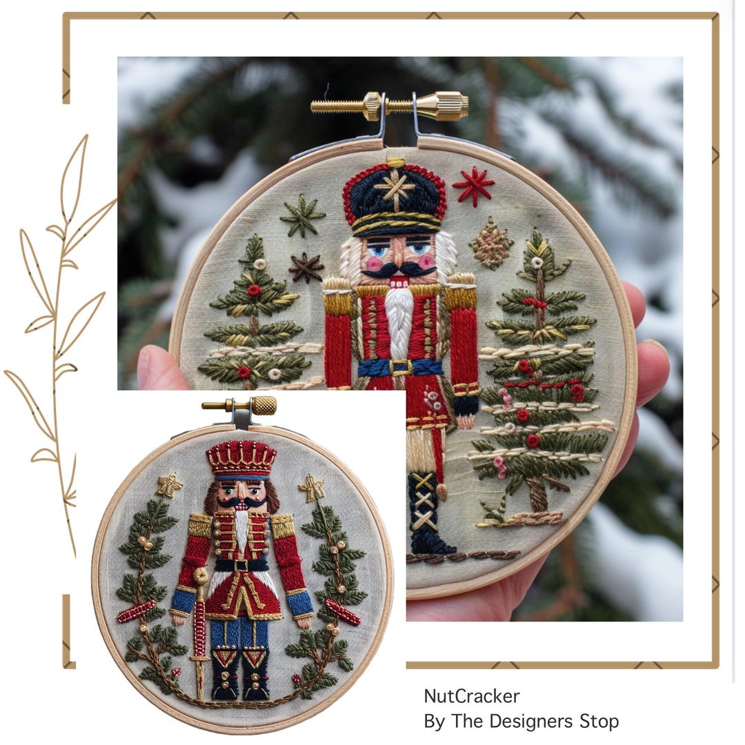 The Nutcracker Embroidery Patterns | Stick and Stitch Embroidery| Peal ...