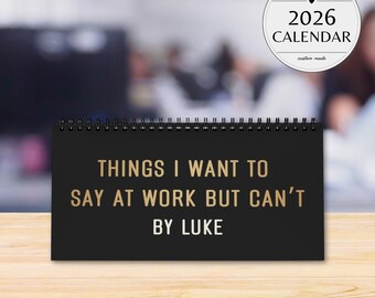 Personalized Funny 2026 Desk Calendar, Office Staff Work Humor Gifts ...