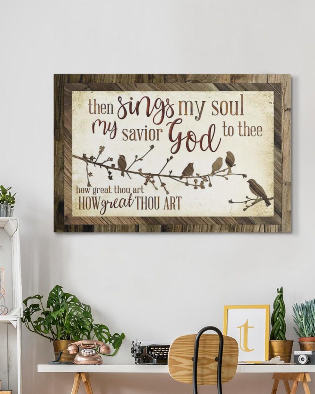 Then Sings My Soul My Savior God to Thee How Great Thou Art Wall Art ...