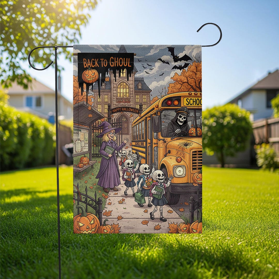 Back to Ghoul Garden Flag | Funny School Bus Skeleton Yard Banner ...