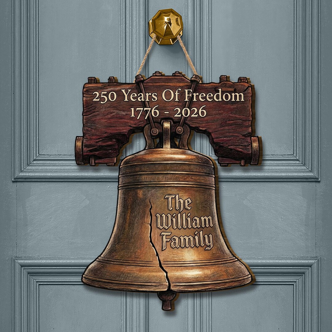 Personalized Liberty Bell Wood Sign: Custom Family Name, USA 250th ...