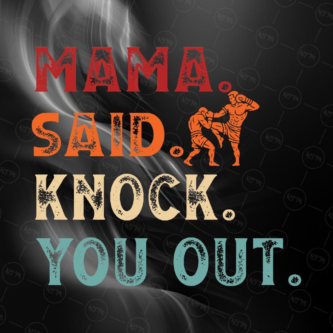 Kickboxing Mama SVG, Funny Knockout SVG, MMA Boxing Svg for Cricut ...