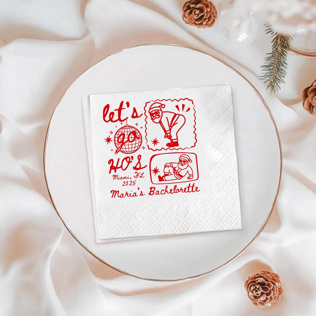 Personalized Let's Go Hos Bachelorette Paper Napkin, Christmas Martini ...