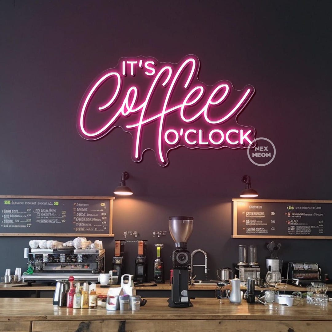 Coffee O'clock Neon Sign, Custom Cafe Bar Decor - Etsy