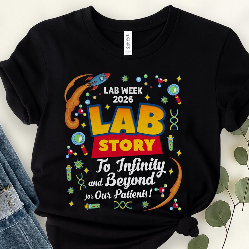 Lab Week Shirt Lab Story Shirt Lab Week 2026 Shirt Lab Team Shirt Lab ...