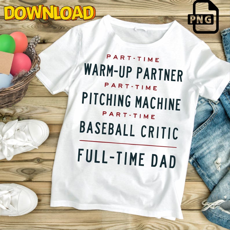 Part Time Warm up Partner Pitching Machine Png, Svg | Digital Download | DTG & DTF Ready for T ...