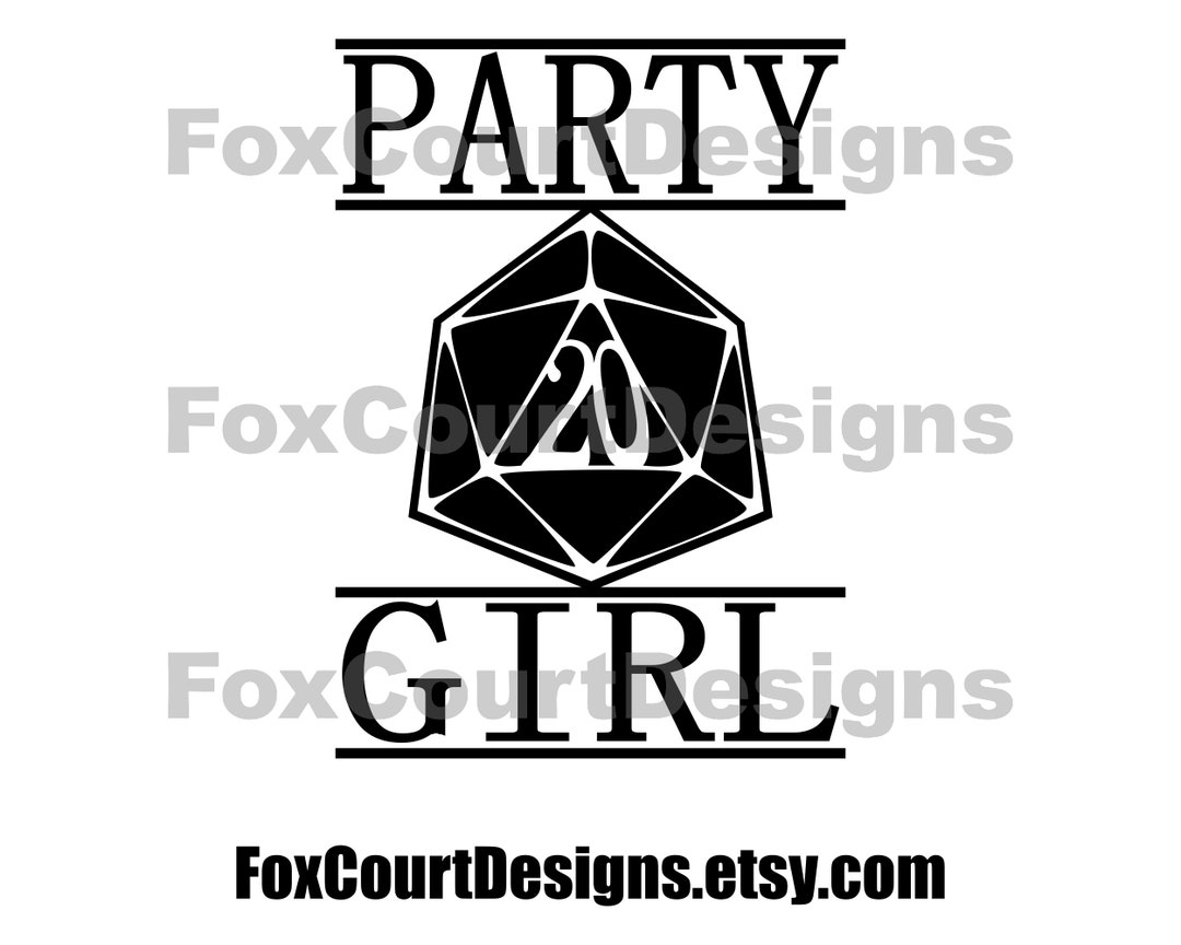 D20 Party Girl - SVG File for Vinyl and Paper Cutting, Tabletop Gaming ...