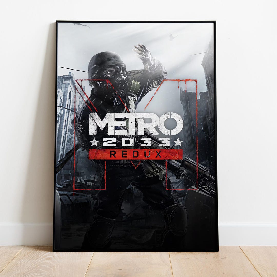 Metro Redux Poster | Artyom Wall Art | Matte Paper Print | Video Game ...