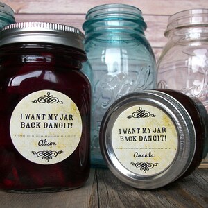 I Want My Jar Back Dangit Custom Vintage Canning Jar Labels ...