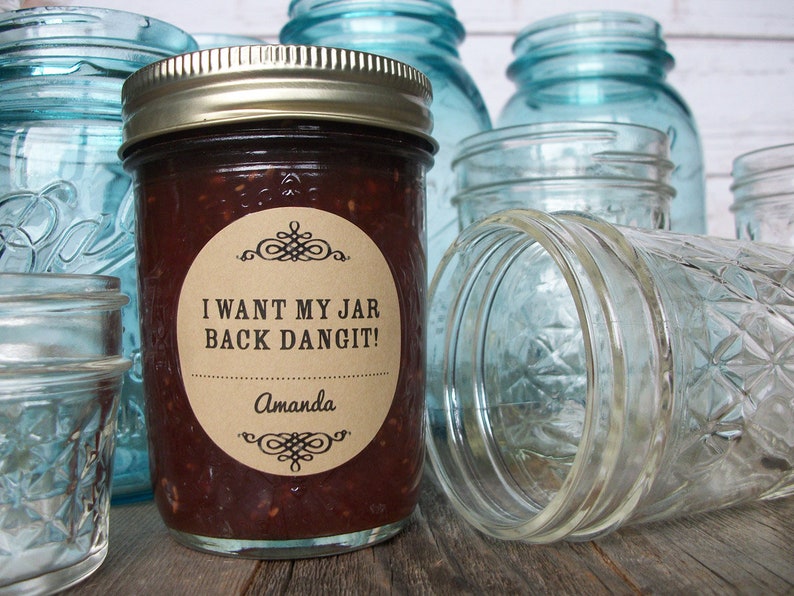 I Want My Jar Back Dangit Custom Kraft Paper Canning Jar Labels ...