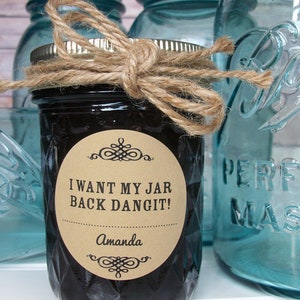 I Want My Jar Back Dangit Custom Kraft Paper Canning Jar Labels ...