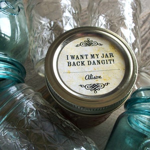 I Want My Jar Back Dangit Custom Vintage Canning Jar Labels ...