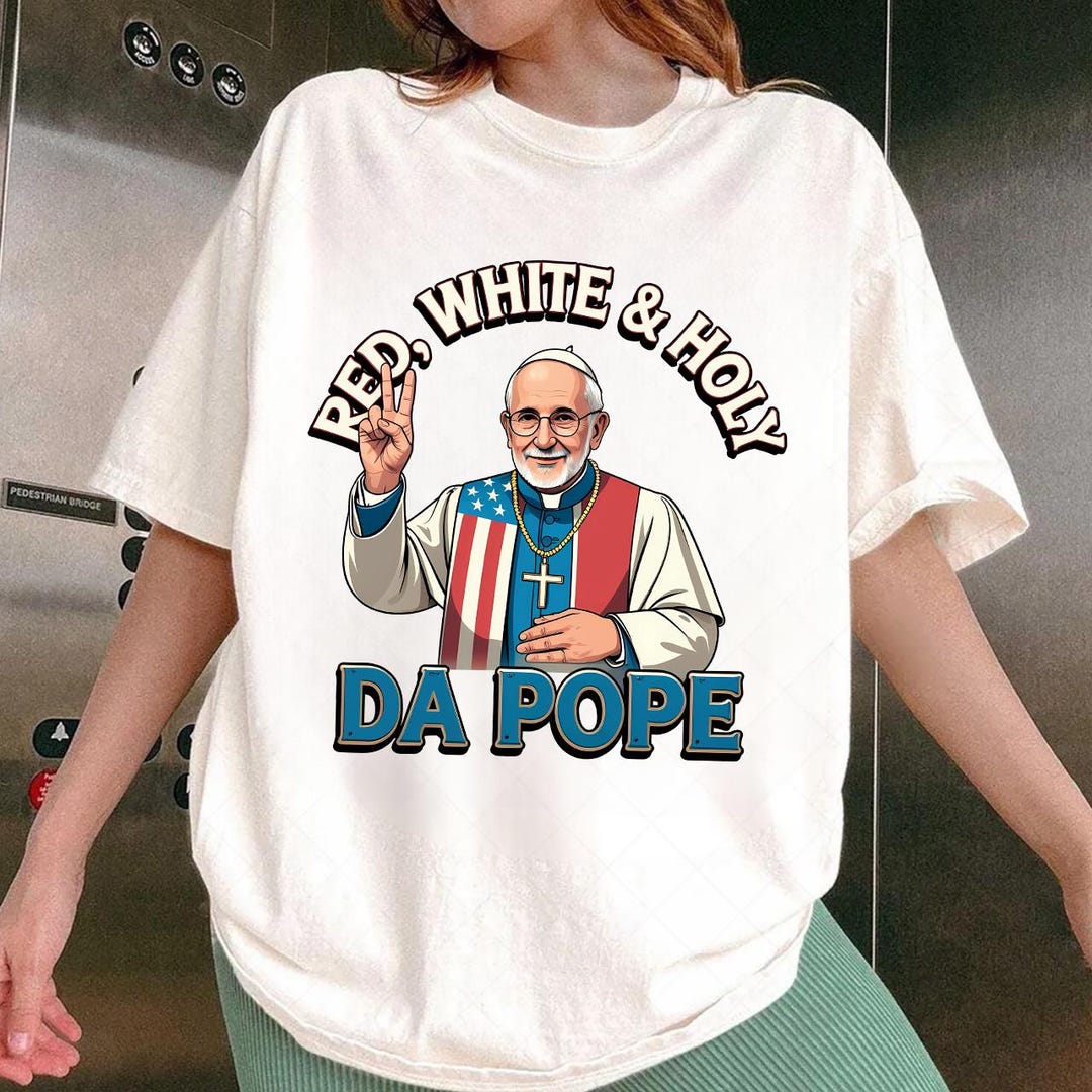 Red White & Holy Da Pope PNG, Pope Leo XIV Tribute (digital Design) - Etsy