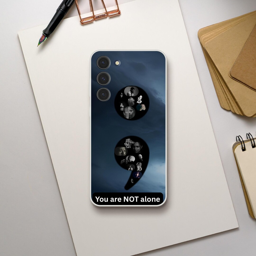 You Are Not Alone - Semi Colon Mental Health Awareness Flexi Phone Case ...