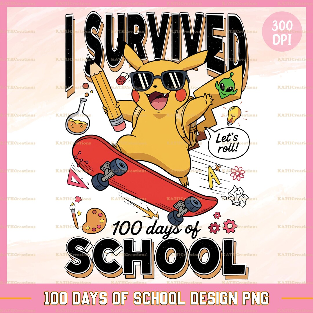 I Survived 100 Days of School Sublimation Design PNG - Cartoon School ...