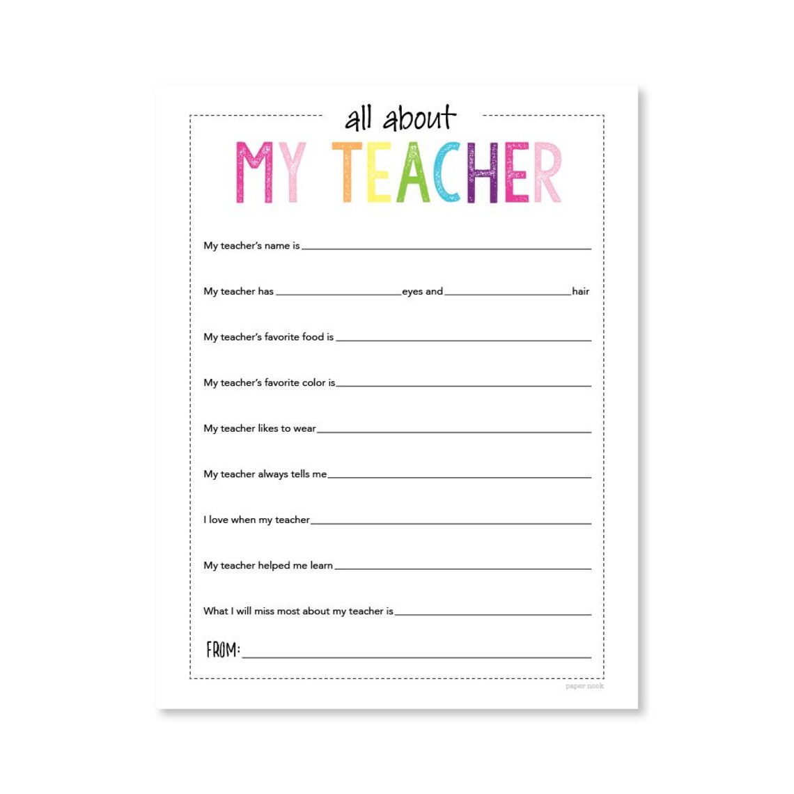Teacher Appreciation: All About My Teacher Printable Fill in the Blank ...