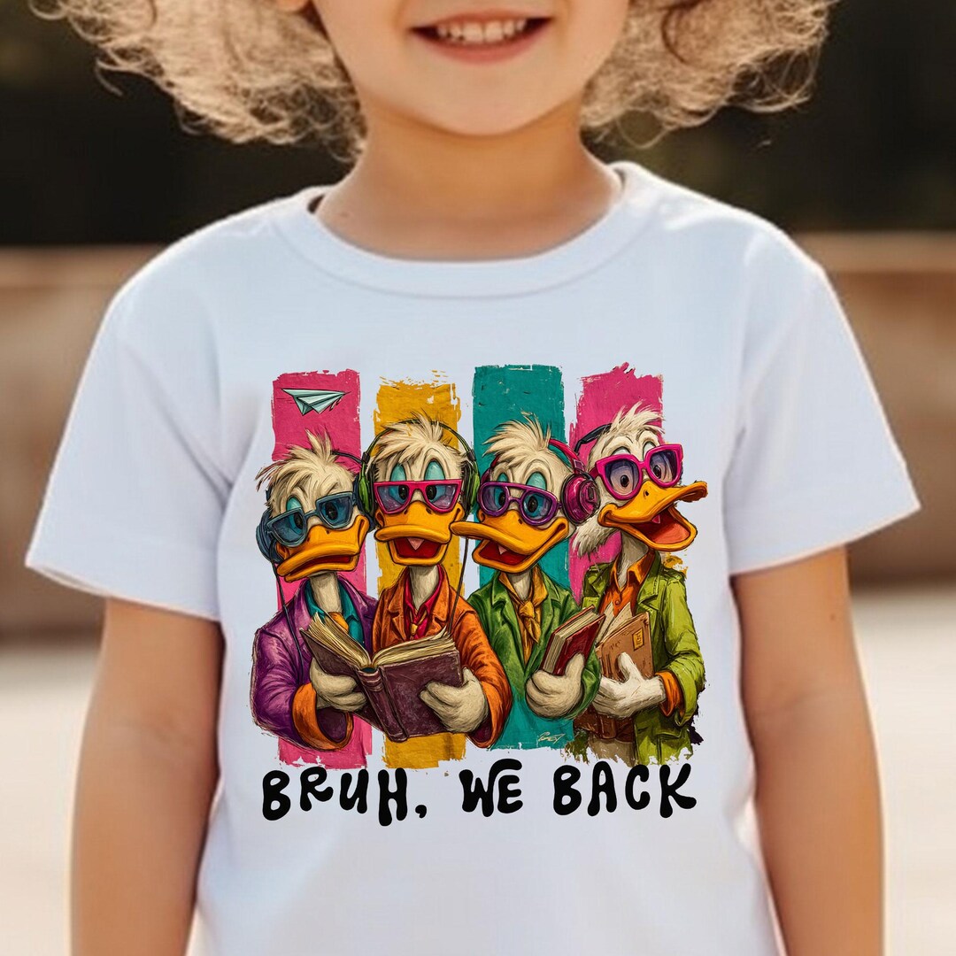 Bruh We Back PNG, Funny Cool Duck, Back to School Silly Goose, Retro ...