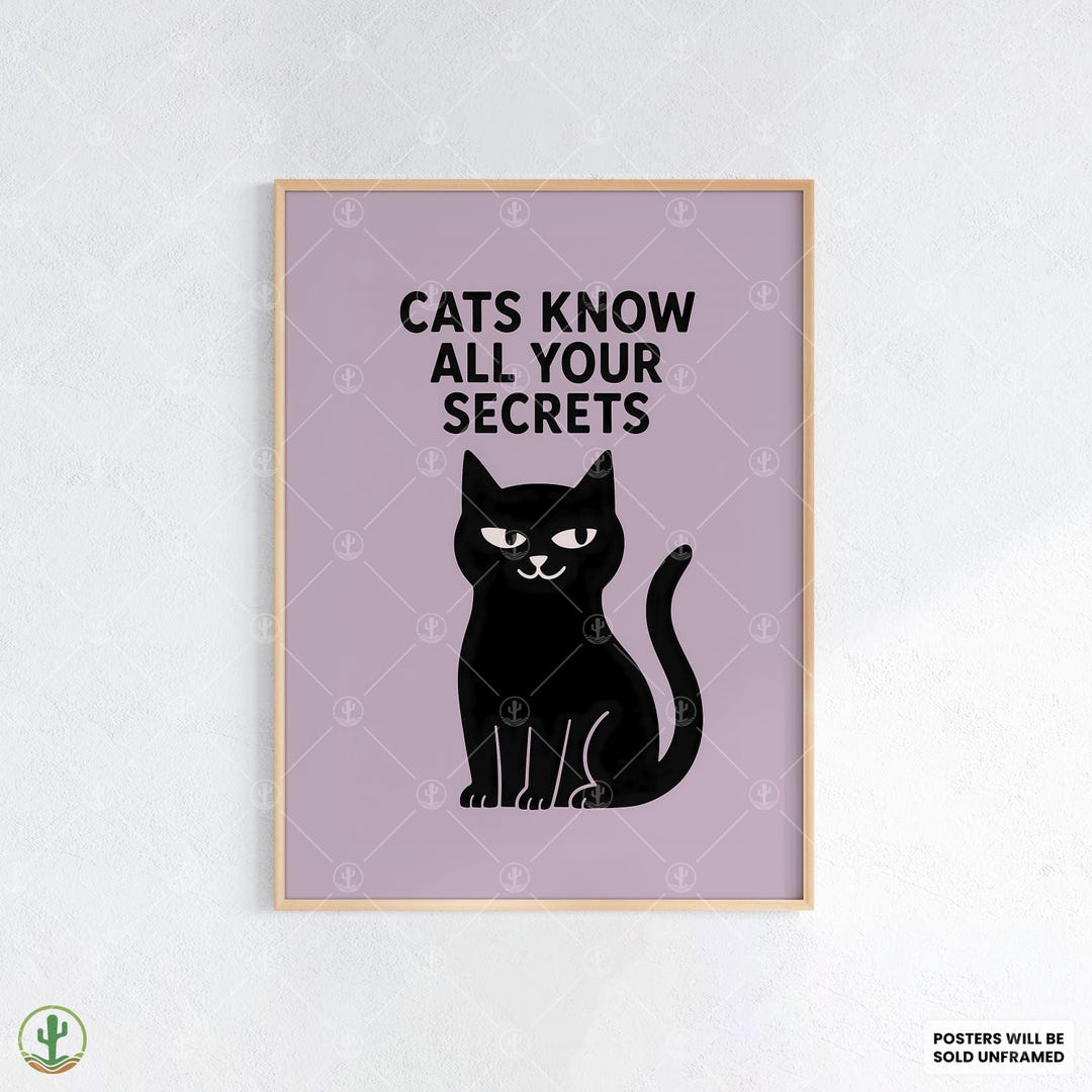 Cats Know All Your Secrets Poster – Funny Black Cat Wall Art Print ...