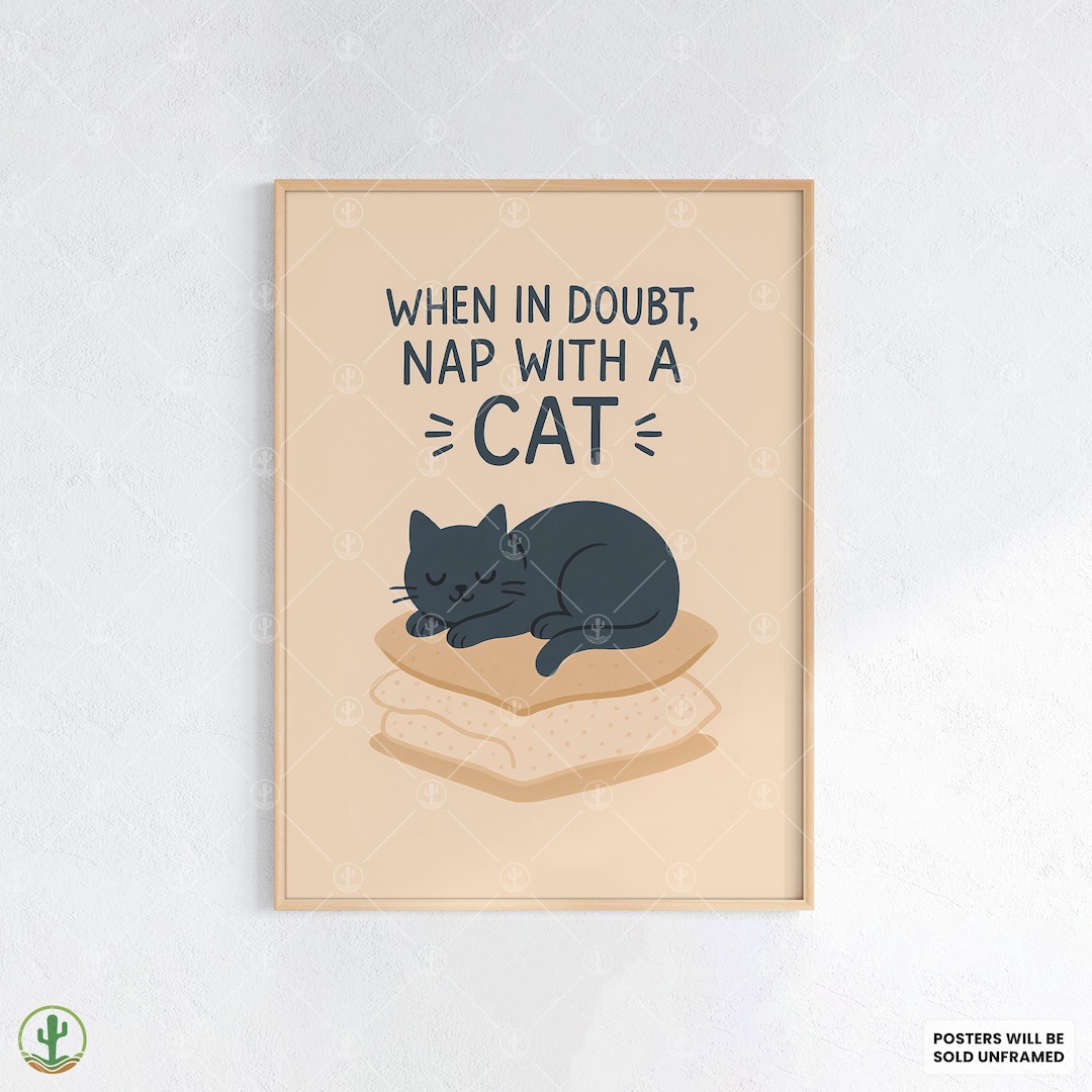 When in Doubt Nap With a Cat Poster – Cozy Sleeping Cat Wall Art Print ...