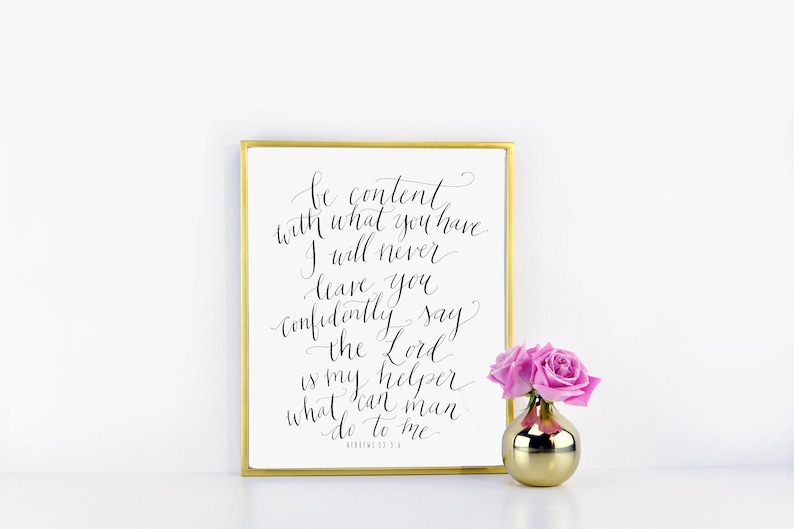 Be Content / Scripture Printable / Contentment Print / Hebrews | Etsy