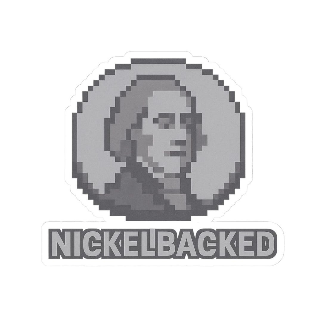Nickelbacked Sticker - 8-bit Sound Investment | Fun Nickelback Inspired ...