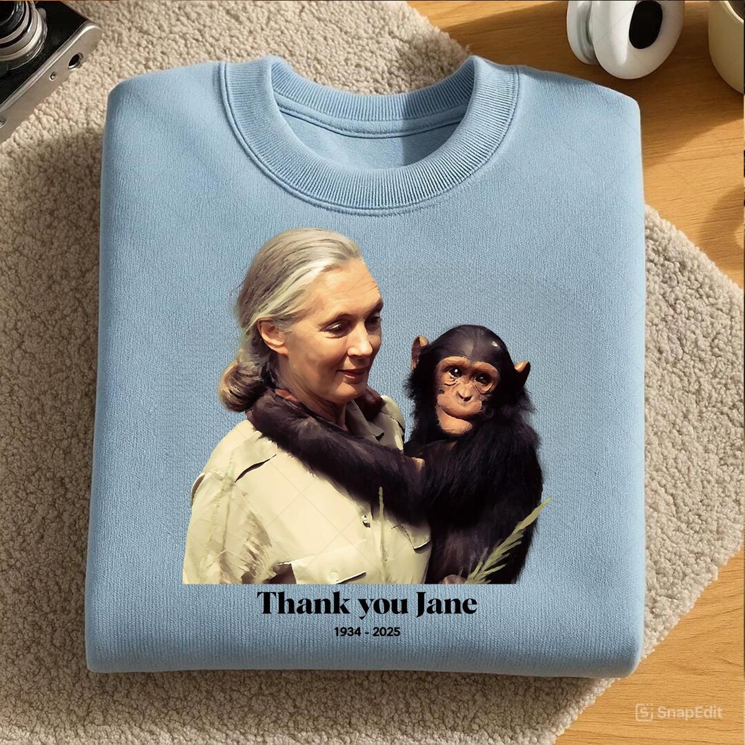 Jane Goodall Png, Jane Goodall Tshirt, Remember Jane Goddall, Thank You ...