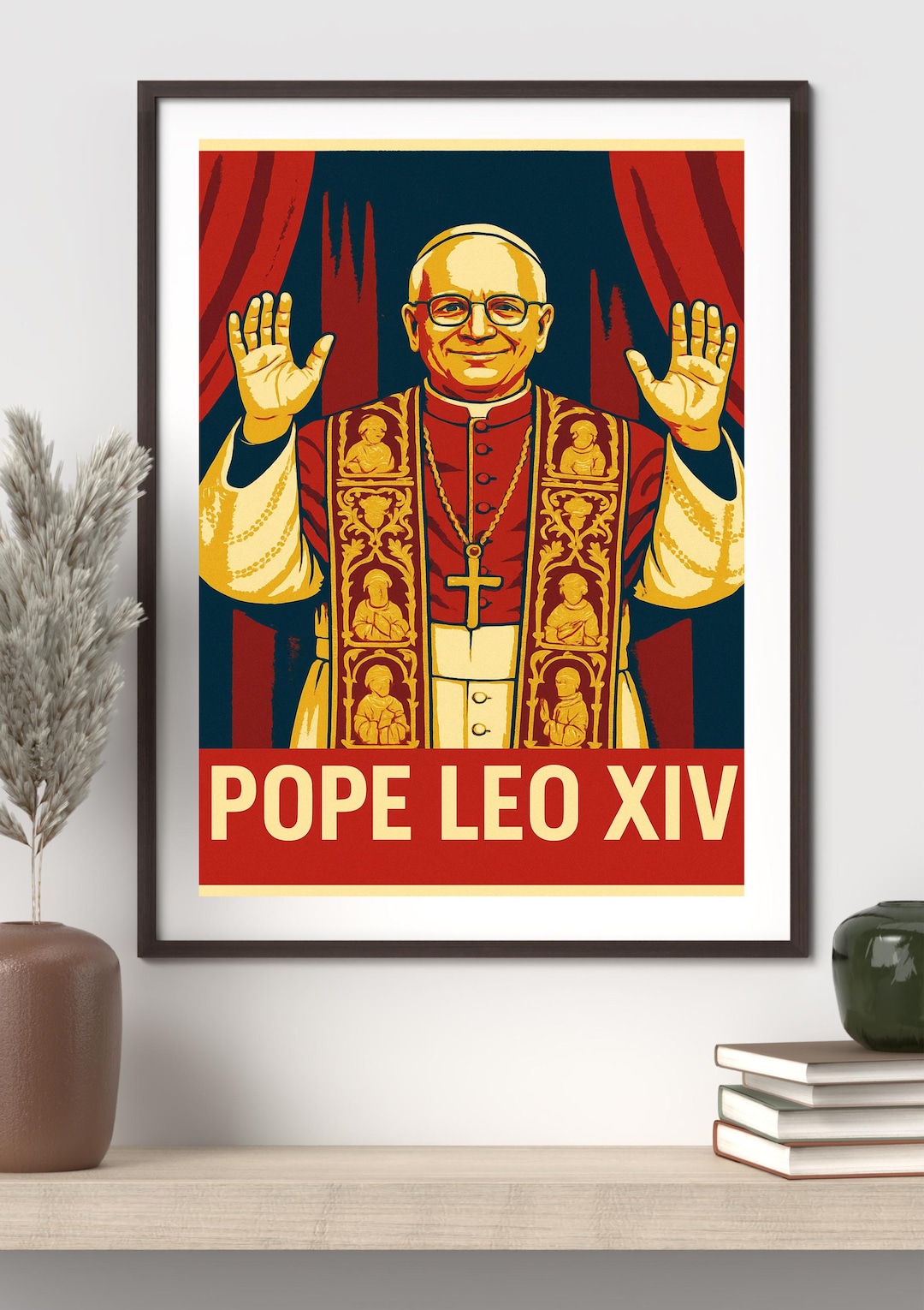 Pope Leo XIV Wall Art Red Gold Campaign Style Poster | Catholic ...
