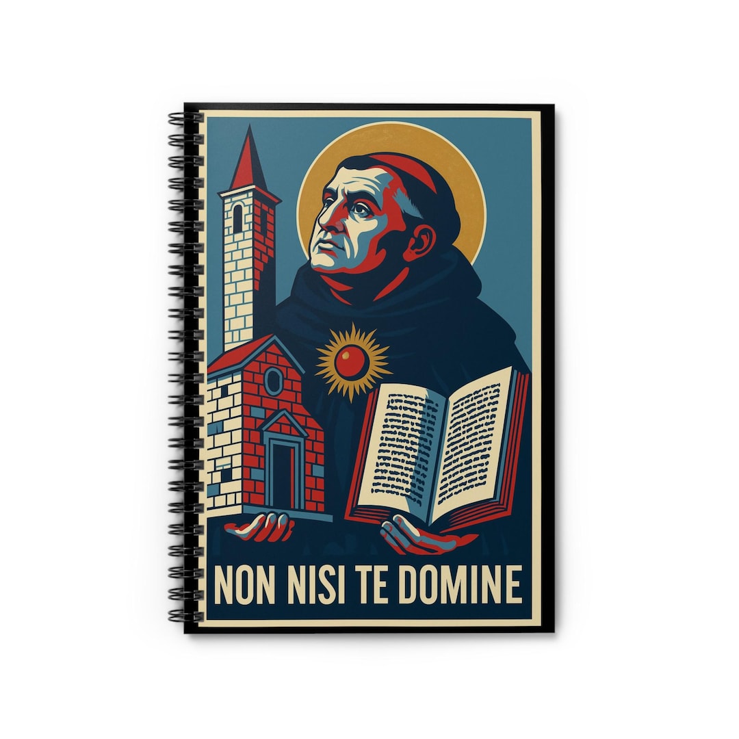 St. Thomas Aquinas Spiral Notebook - Non Nisi Te Domine, Christian Gift ...