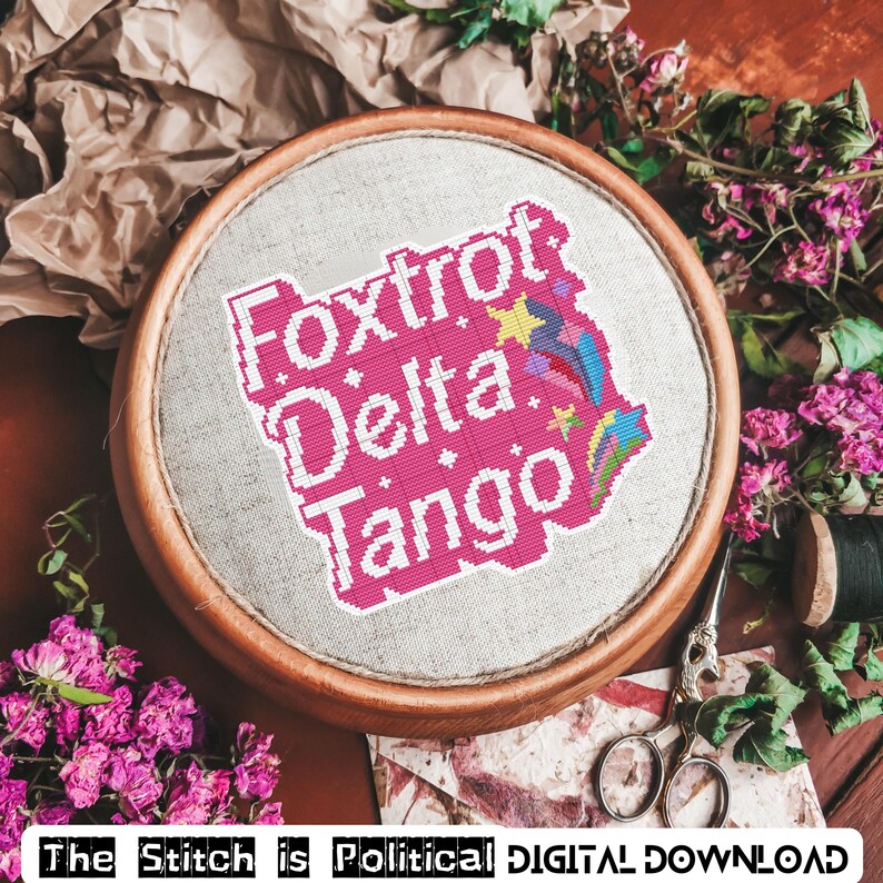 Foxtrot Delta Tango Cross Stitch Pattern: Modern Political Script (PDF ...