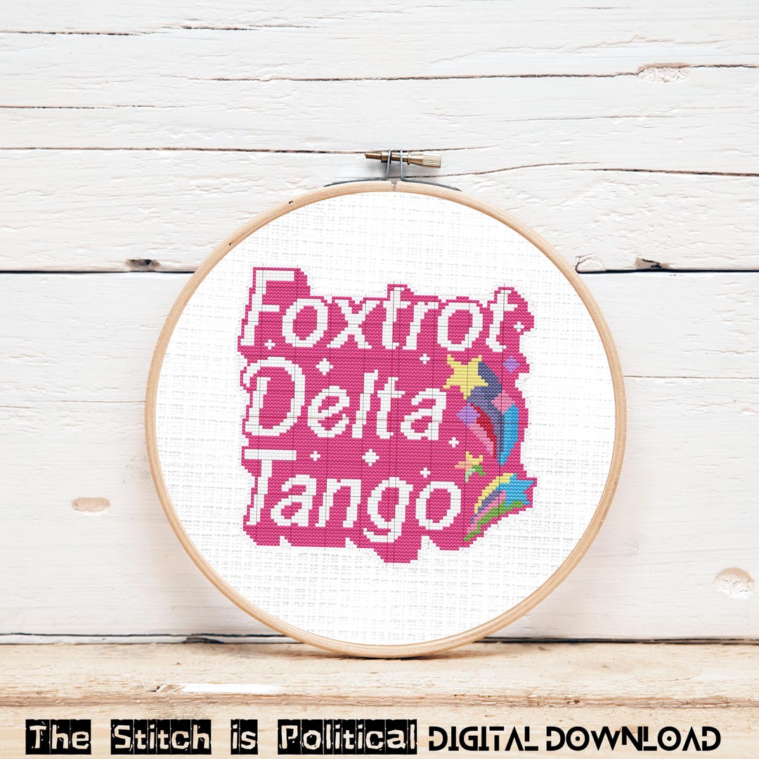 Foxtrot Delta Tango Cross Stitch Pattern: Modern Political Script (PDF) - Etsy