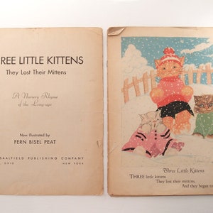 1931 Children's Book Three Little Kittens They Lost Their Mittens ...
