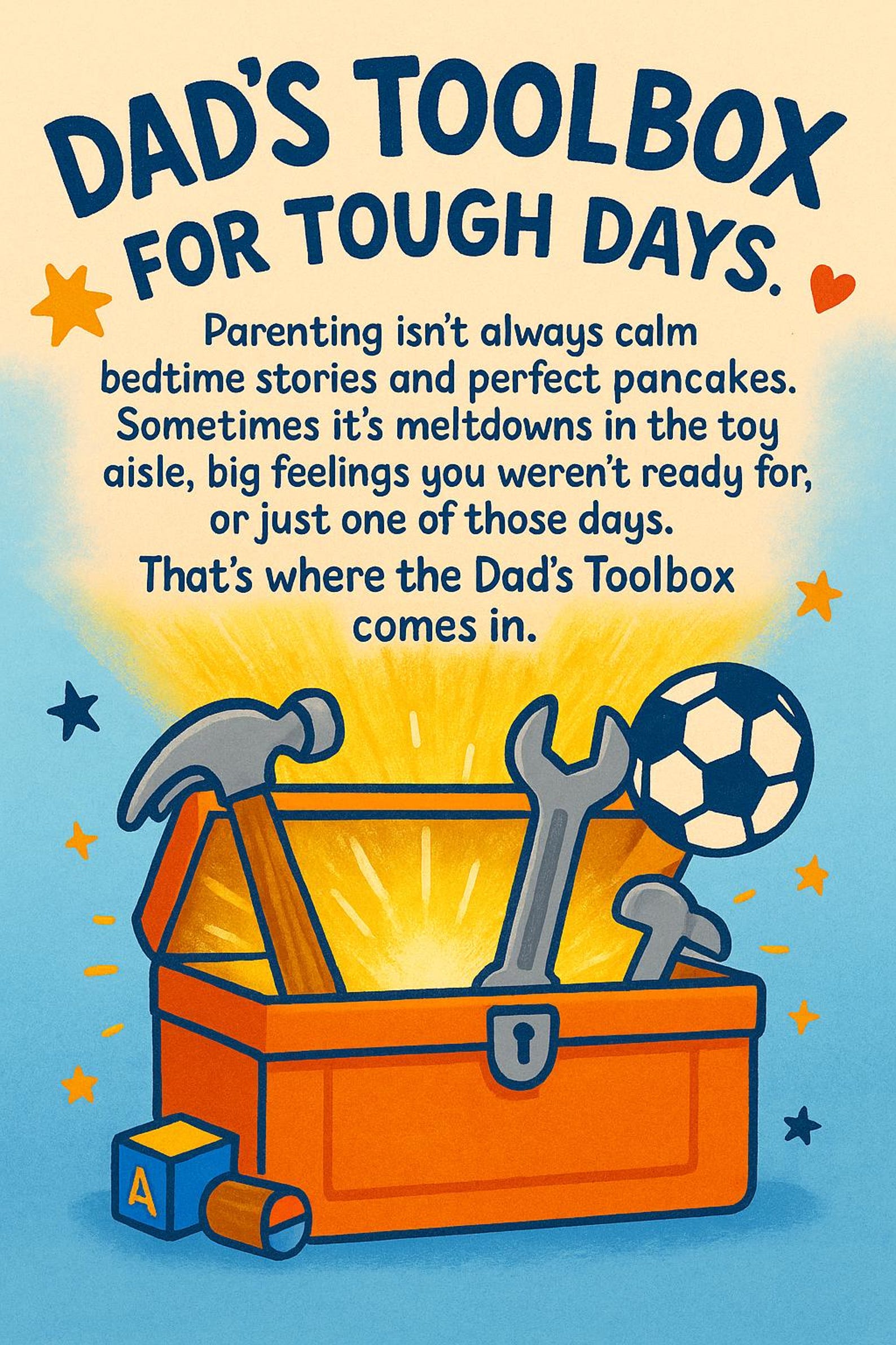 Dad’s Toolbox – Tools to Reach for When Parenting Gets Tough -emotional ...