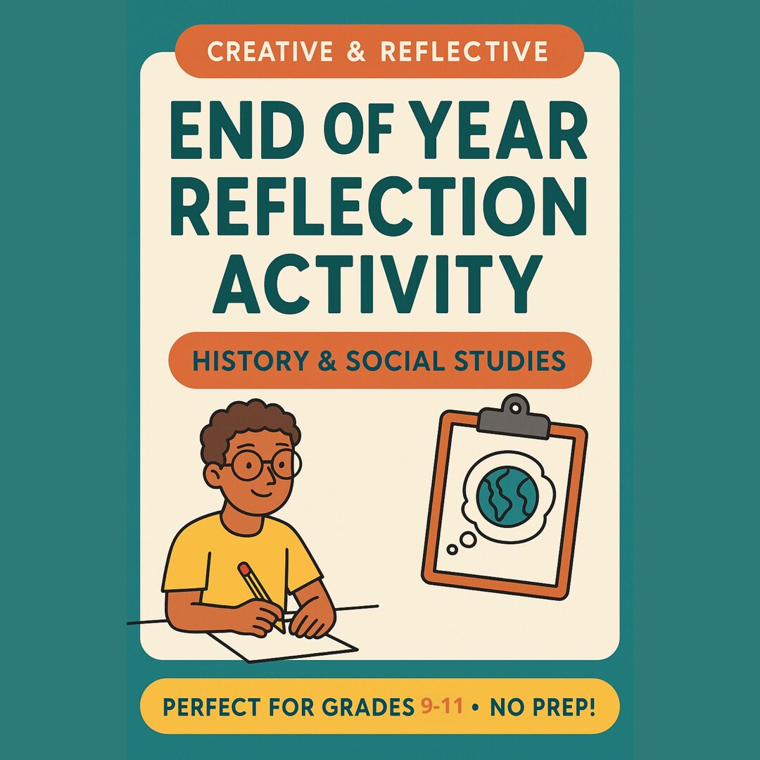 Creative End-of-year History Reflection Worksheets for Students: Fun ...