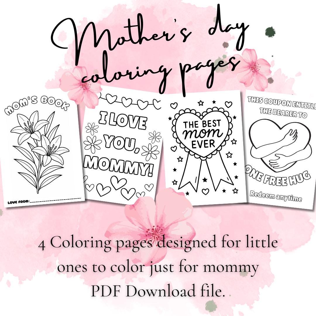 Mother's Day Coloring Pages for Kids – Printable PDF Download – 4 Cute ...