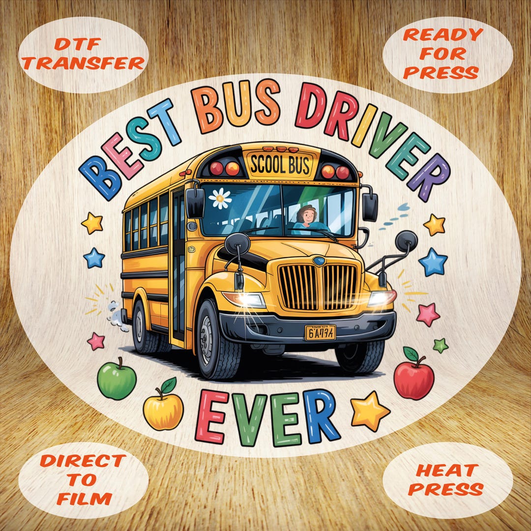 Bus Driver Ever DTF Transfer, Retro School Design, Ready to Press - Etsy