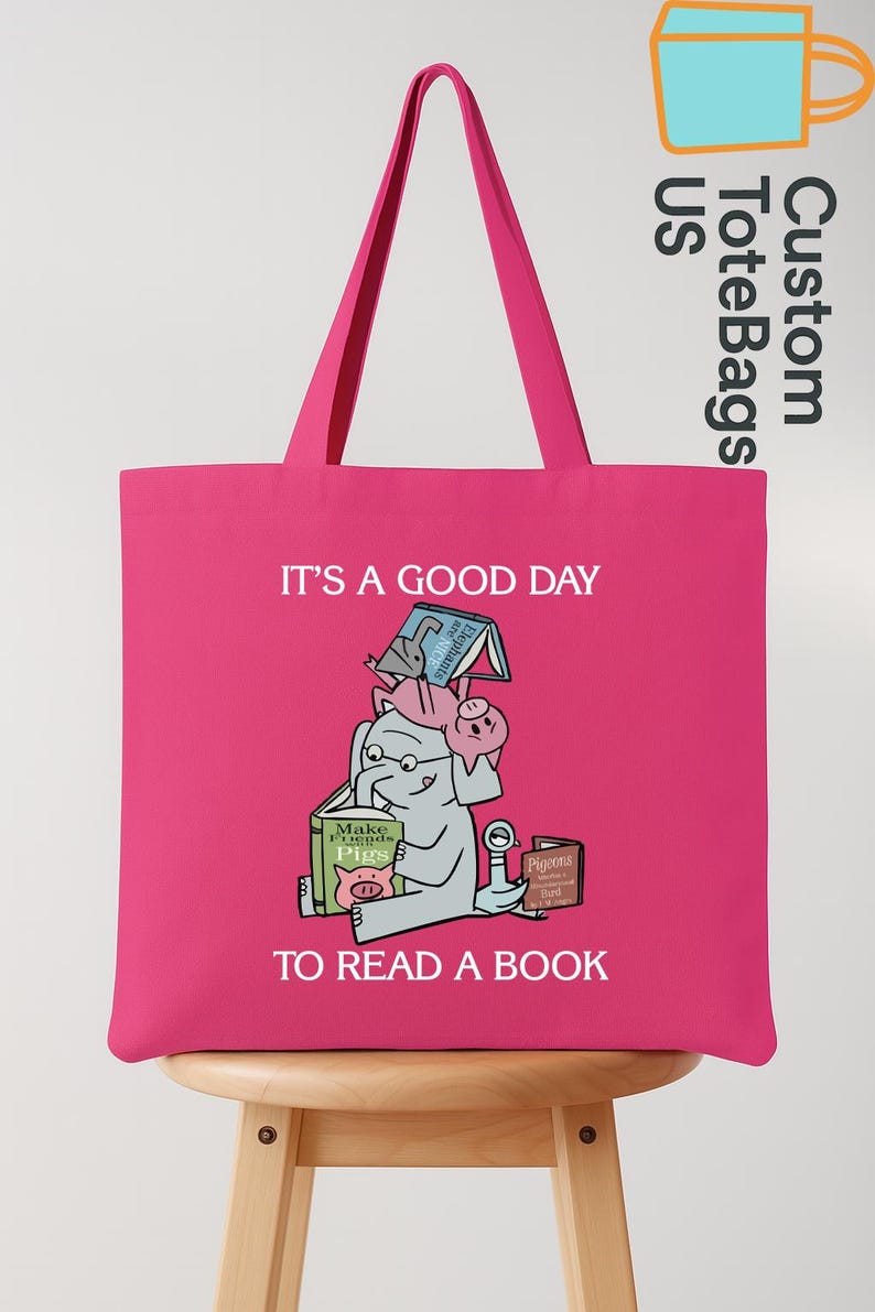 It's A Good Day to Read A Book Tote Bag, Book Lover Tote, Reading Tote ...