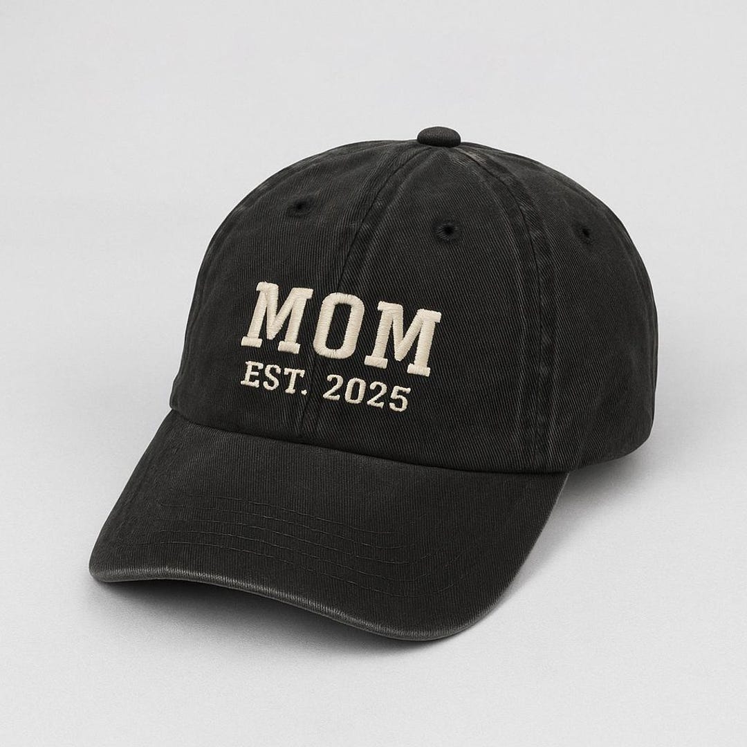 Mom Est. 2025 Hat, Custom Embroidered Mom Hat, Mama Established Cap ...