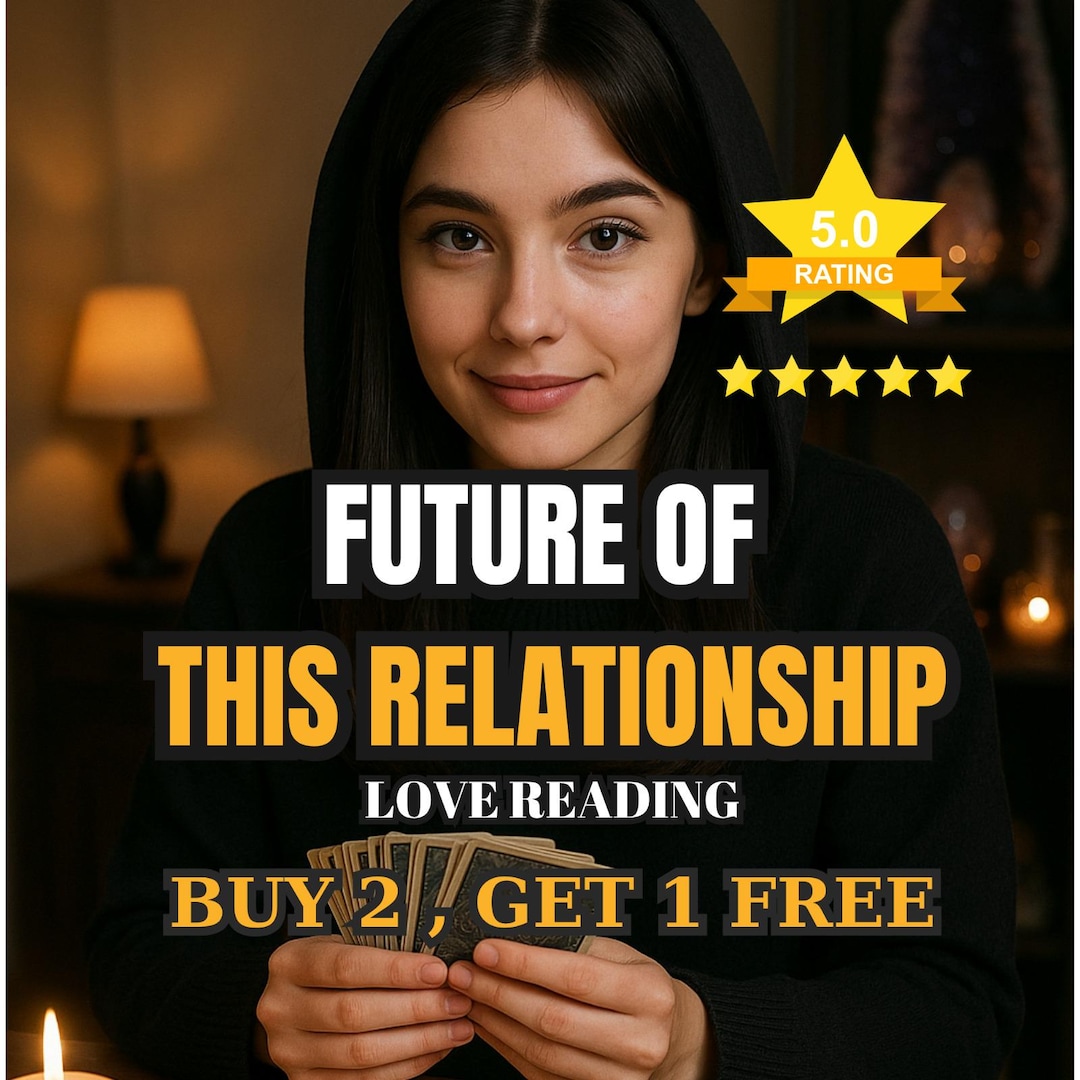Future of This Relationship Tarot Reading, Psychic & Intuitive Love ...