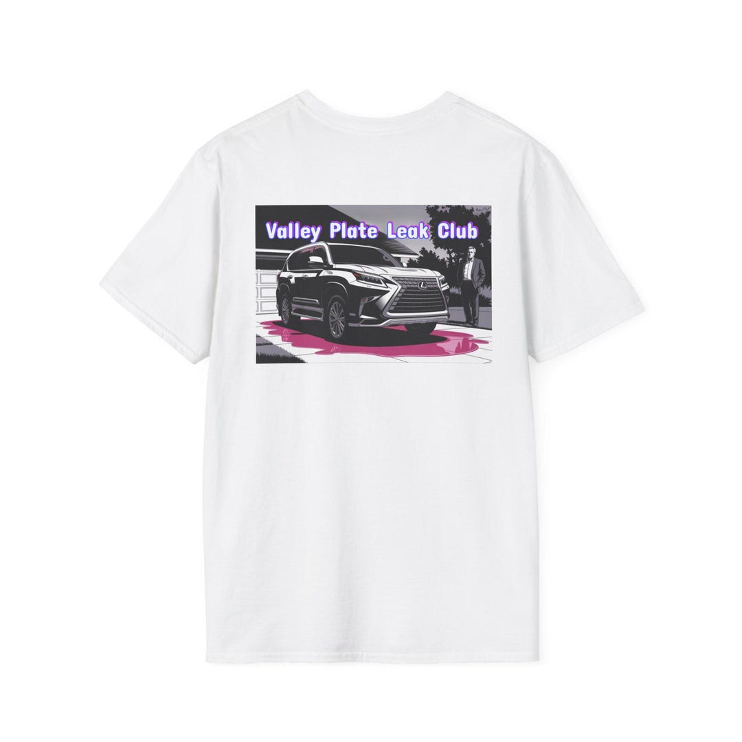 Valley Plate Leak Club T-shirt, Graphic Tee for Car Enthusiasts, Unisex ...