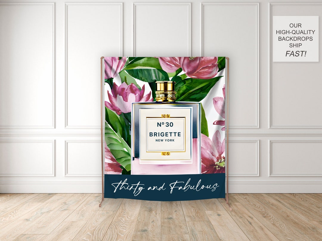 Perfume Birthday Backdrop, Designer Theme Party, Paris Party, Thirty ...
