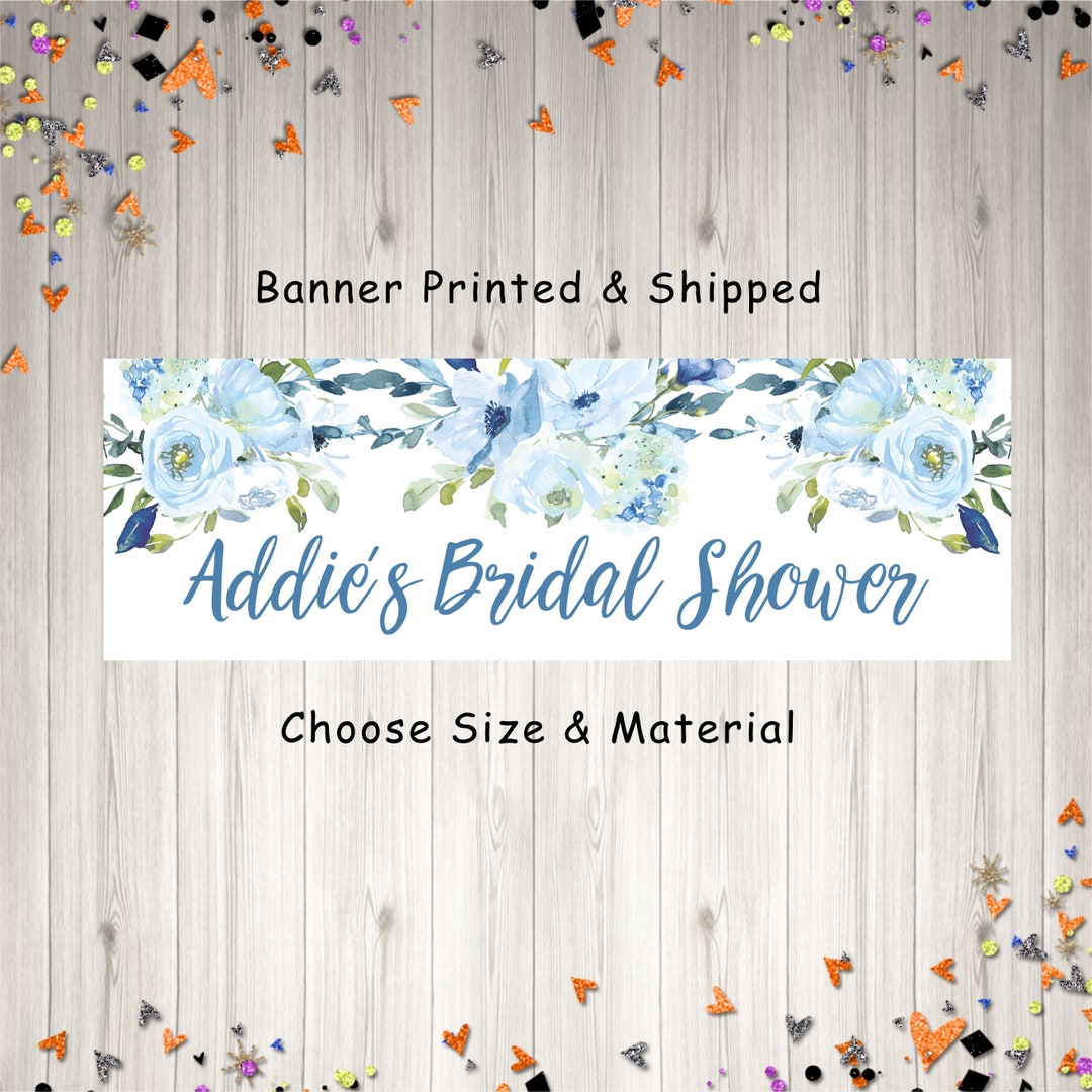 Bridal Shower Banner, Blue Floral Bridal Shower Decorations, Wedding ...