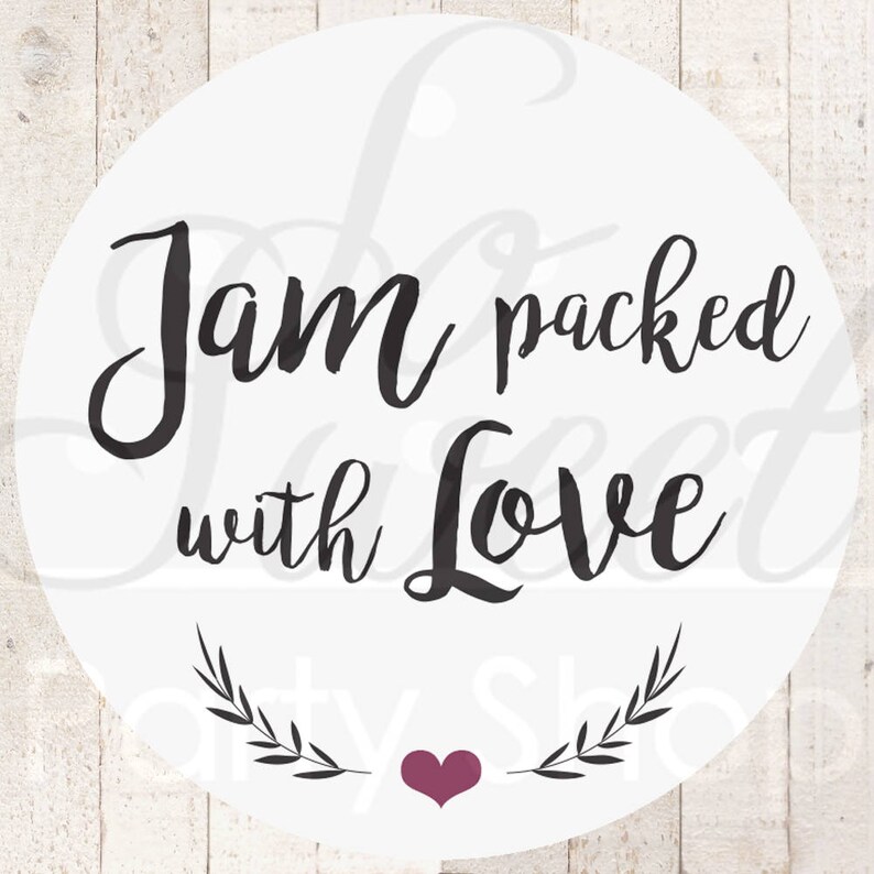 Jam Wedding Favor Stickers Jam Packed With Love Stickers | Etsy