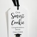 One Smart Cookie Graduation Tags Party Favor Tags Congrats Grad ...