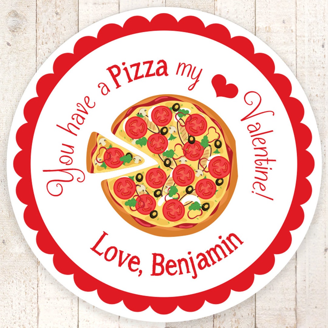 Pizza Valentines Day Stickers, Kids Valentines You Have A Pizza My ...