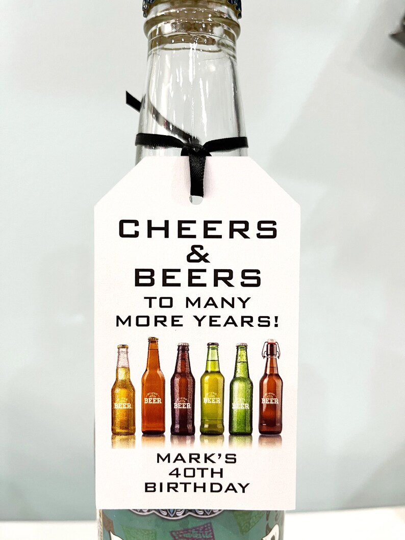 Beer Bottle Favor Tags, Cheers & Beers Adult Birthday Party 40th, 50th ...
