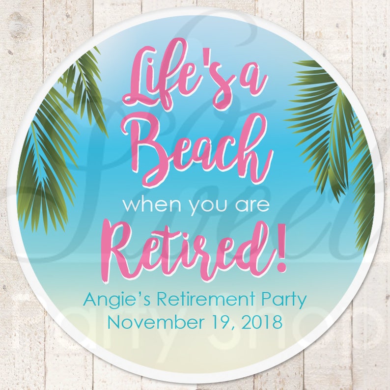 Retirement Favors Stickers Retirement Party Life's a | Etsy