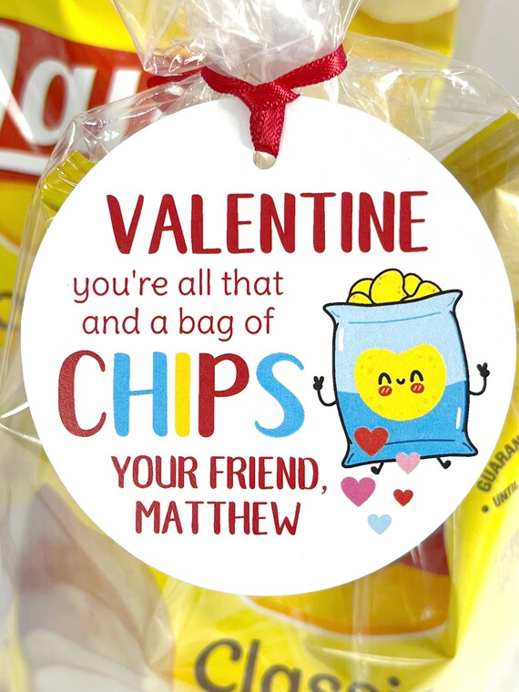 Valentine Tags for Kids, You're All That and A Bag of Chips, School ...