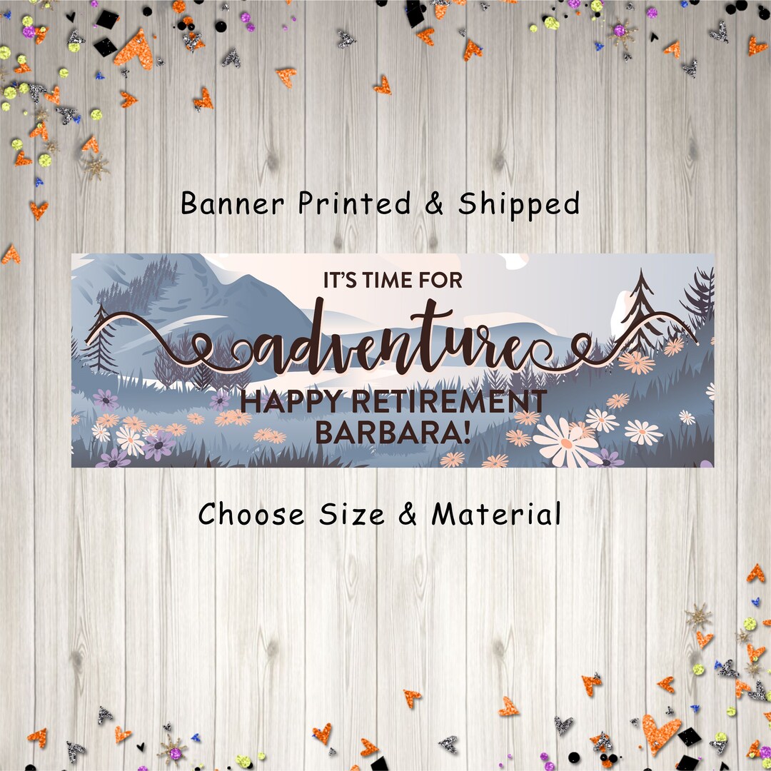 Retirement Banner, Happy Retirement Decorations, It's Time for ...